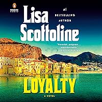 Loyalty: Scottoline, Lisa, Ballerini, Edoardo, Scottoline, Lisa: 9781984883384: Amazon.com: Books