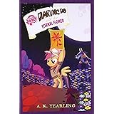 My Little Pony: Daring Do and the Marked Thief of Marapore (The Daring Do Adventure Collection ...