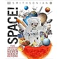Space!: The Universe as You've Never Seen It Before (Knowledge ...
