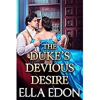 The Duke’s Devious Desires: Historical Regency Romance (Wicked Warwick Wives Book 6) - Kindle ...