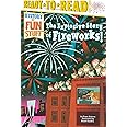 Amazon.com: The Explosive Story of Fireworks!: Ready-to-Read Level 3 ...