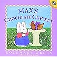 Max's Chocolate Chicken (Max and Ruby): Wells, Rosemary, Wells ...