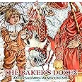 The Baker's Dozen: A Saint Nicholas Tale, with Bonus Cookie Recipe and ...