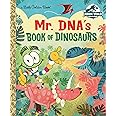 Mr. DNA's Book of Dinosaurs (Jurassic World) (Little Golden Book ...