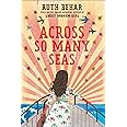 Across So Many Seas: Behar, Ruth: 9780593323403: Amazon.com: Books