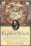 Amazon.com: The Astronomer and the Witch: Johannes Kepler's Fight for ...