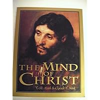 Mind of Christ Work Book: T. W. Hunt: 9780805498707: Amazon.com: Books