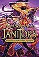 Janitors, Book 2: Secrets of New Forest Academy: Tyler Whitesides ...