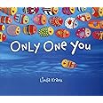 Only One You: Kranz, Linda: 9781589797482: Amazon.com: Books