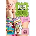 Amazon.com: Loom Magic!: 25 Awesome, Never-Before-Seen Designs for an ...