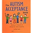 The Autism Acceptance Book: Being a Friend to Someone with Autism ...