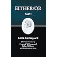 Either/Or, Part II (Kierkegaard's Writings, Vol. 4): Soren Kierkegaard ...