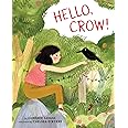 Hello, Crow: Savage, Candace, O'Byrne, Chelsea: 9781771644440: Books - Amazon.ca