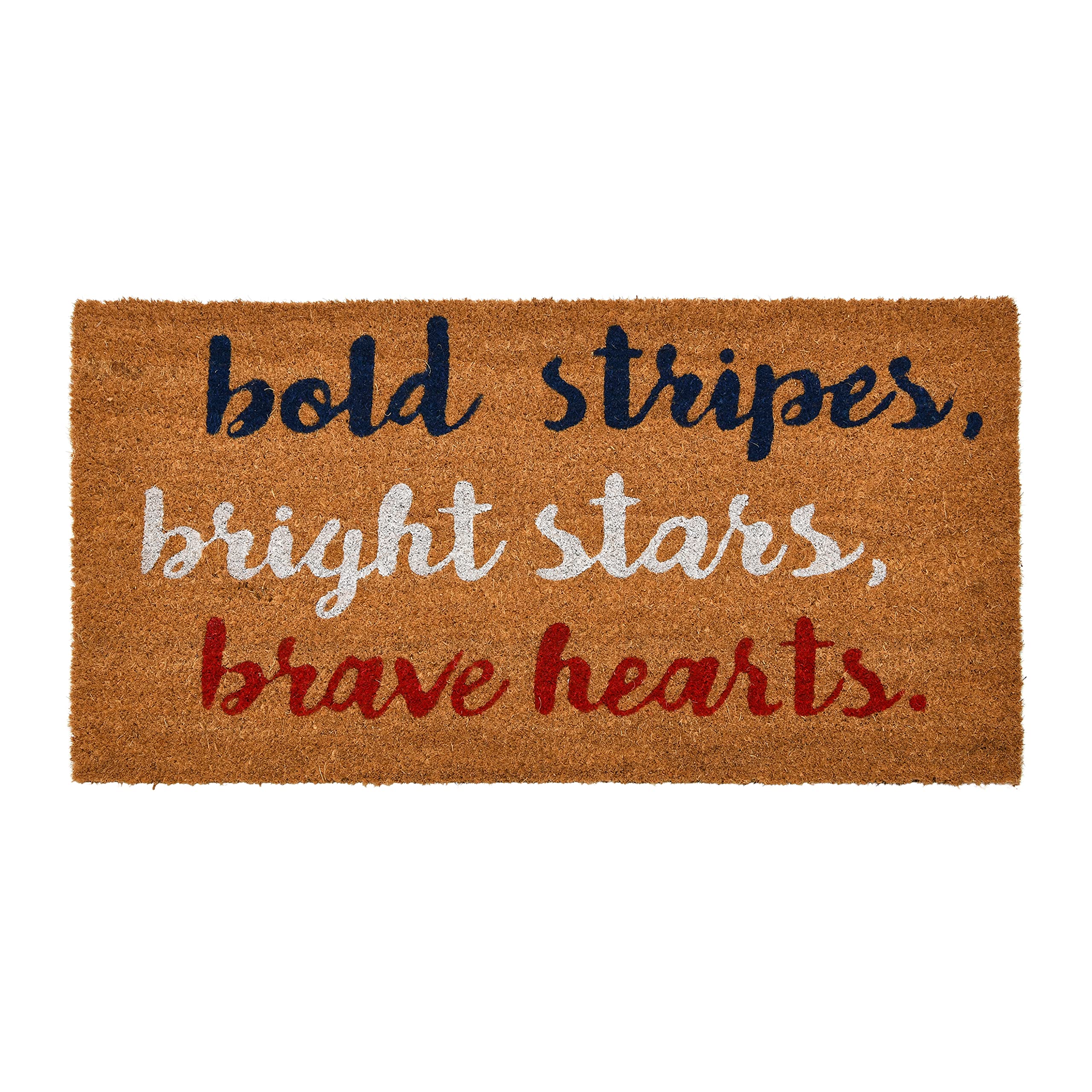 Creative Co-Op Coir Entry Doormat with Patriotic Message, "Bold stripes ...