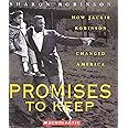 Promises to Keep: How Jackie Robinson Changed America: Sharon Robinson ...