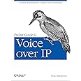 Packet Guide to Voice over IP: A system administrator's guide to VoIP ...