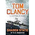 Tom Clancy Shadow State (A Jack Ryan Jr. Novel): Woodward, M.P ...