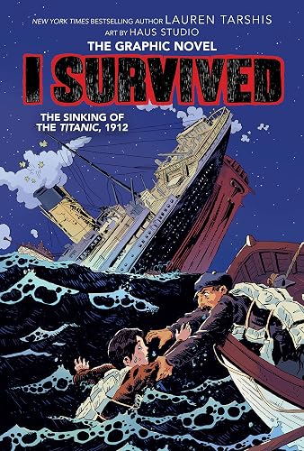 I Survived The Sinking of the Titanic, 1912 (I Survived Graphix) in ...
