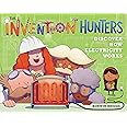 The Invention Hunters Discover How Electricity Works (The Invention ...