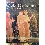 World Civilizations: The Global Experience: AP Edition: Stearns, Peter ...