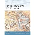 Hadrian's Wall AD 122-410 (Fortress, 2): Fields, Nic, Spedaliere ...