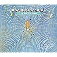 About Arachnids: A Guide for Children: Sill, Cathryn, Sill, John ...