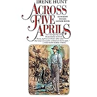 Amazon.com: Across Five Aprils: 9780425102411: Hunt, Irene: Books