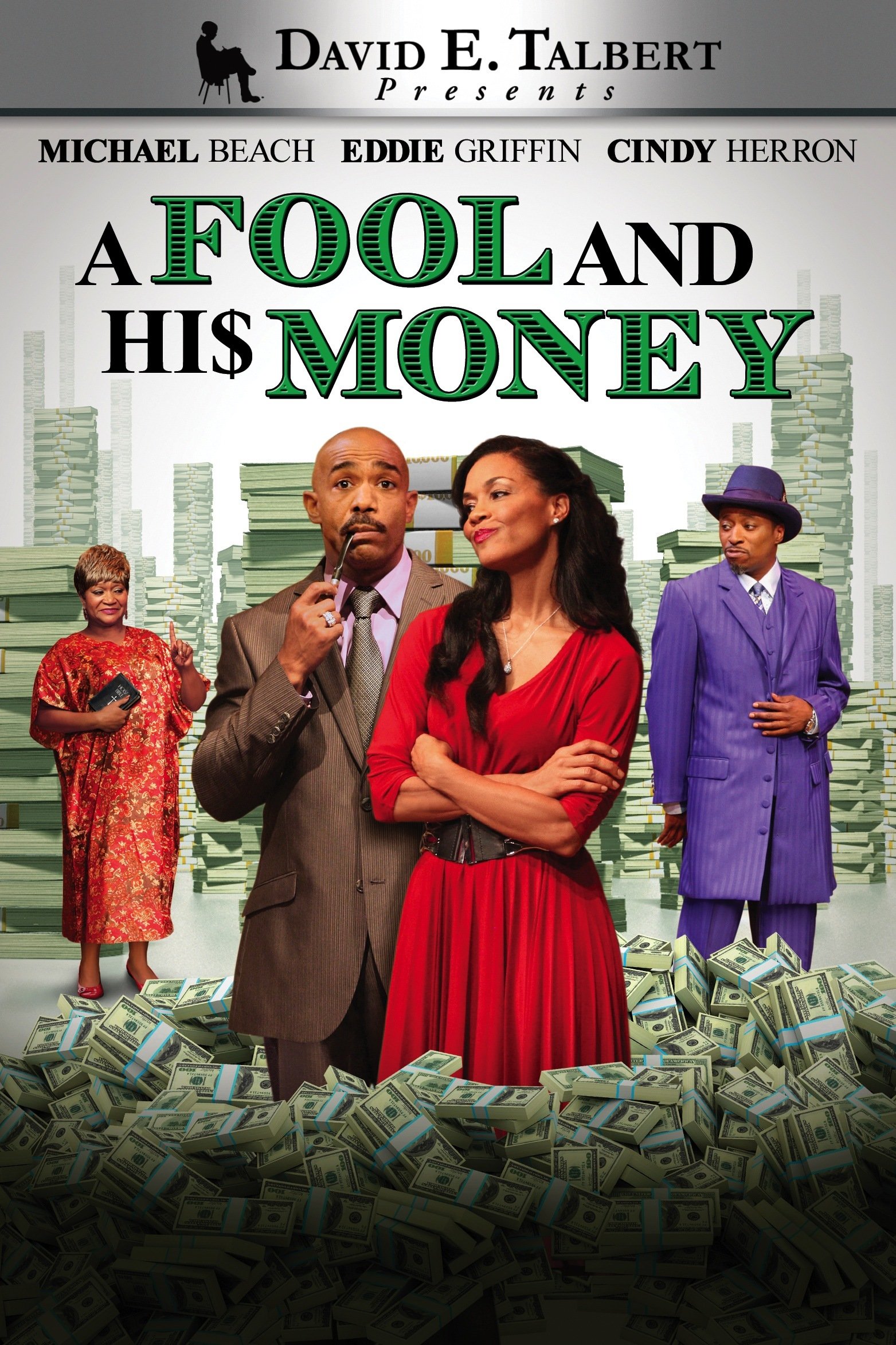 Watch David E. Talbert's A Fool and His Money | Prime Video