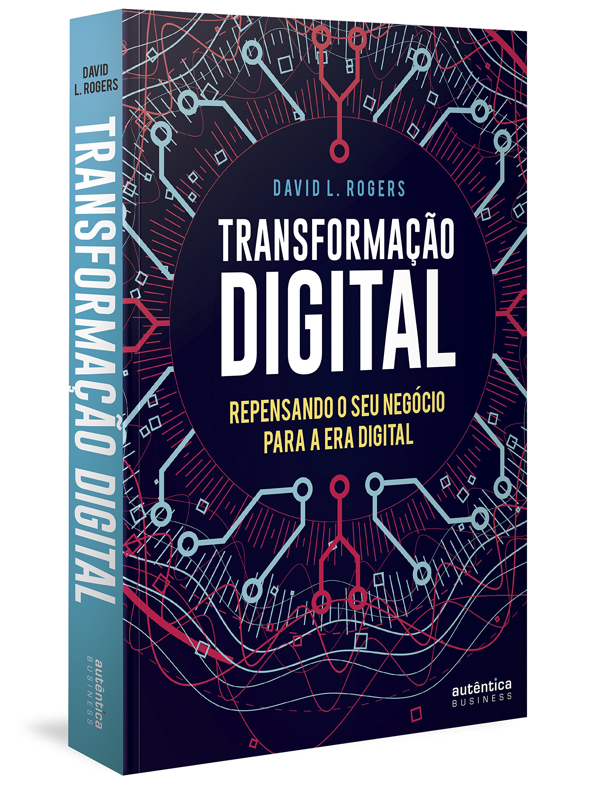 Transformação Digital. Repensando o Seu Negócio Para a Era Digital PDF ...