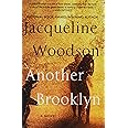 Amazon.com: Another Brooklyn: A Novel: 9780062359988: Woodson ...