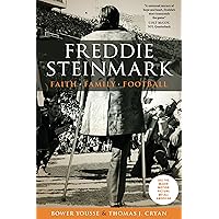 Freddie Steinmark: Faith, Family, Football: Yousse, Bower, Cryan ...