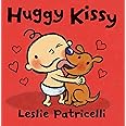 Huggy Kissy: (A Sweet Story About the Many Ways Families Show Love for ...
