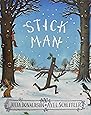 Stick Man: Amazon.es: Donaldson, Julia, Donaldson, Julia: Libros en ...