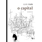 O Capital - Livro 1: Crítica da economia política. Livro 1: O processo ...