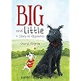 Amazon.com: Big and Little: A Story of Opposites: 9780823440214 ...