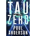 Amazon.com: Tau Zero: 9781504054560: Anderson, Poul: Books