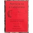Amazon.com: Patricia va a California (Spanish Edition): 9780929724508 ...