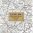 Electric Junk: Deutsche Rock Psych & Kosmiche - Electric Junk: Deutsche ...