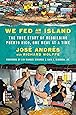 Amazon.com: We Fed an Island: The True Story of Rebuilding Puerto Rico ...