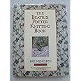 The Beatrix Potter Knitting Book: Menchini, Pat: 9780723234579: Amazon ...