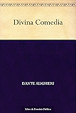 La Divina Comedia : el infierno, el purgatorio y el paraíso eBook ...