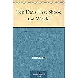 Amazon.com: Ten Days that Shook the World (Dover Value Editions) eBook : Reed, John: Kindle Store
