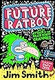 Future Ratboy and the Attack of the Killer Robot Grannies: Amazon.co.uk ...