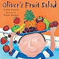 Amazon.com: Oliver's Fruit Salad: 9780340704530: French, Vivian ...