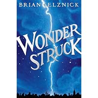 Amazon.com: Wonderstruck (Schneider Family Book Award - Middle School ...