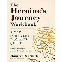 Amazon.com: The Heroine's Journey Workbook: A Map for Every Woman's ...