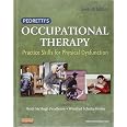 Pedretti's Occupational Therapy: Practice Skills for Physical ...