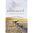 Educated: Westover, Tara: 9781443452489: Books - Amazon.ca
