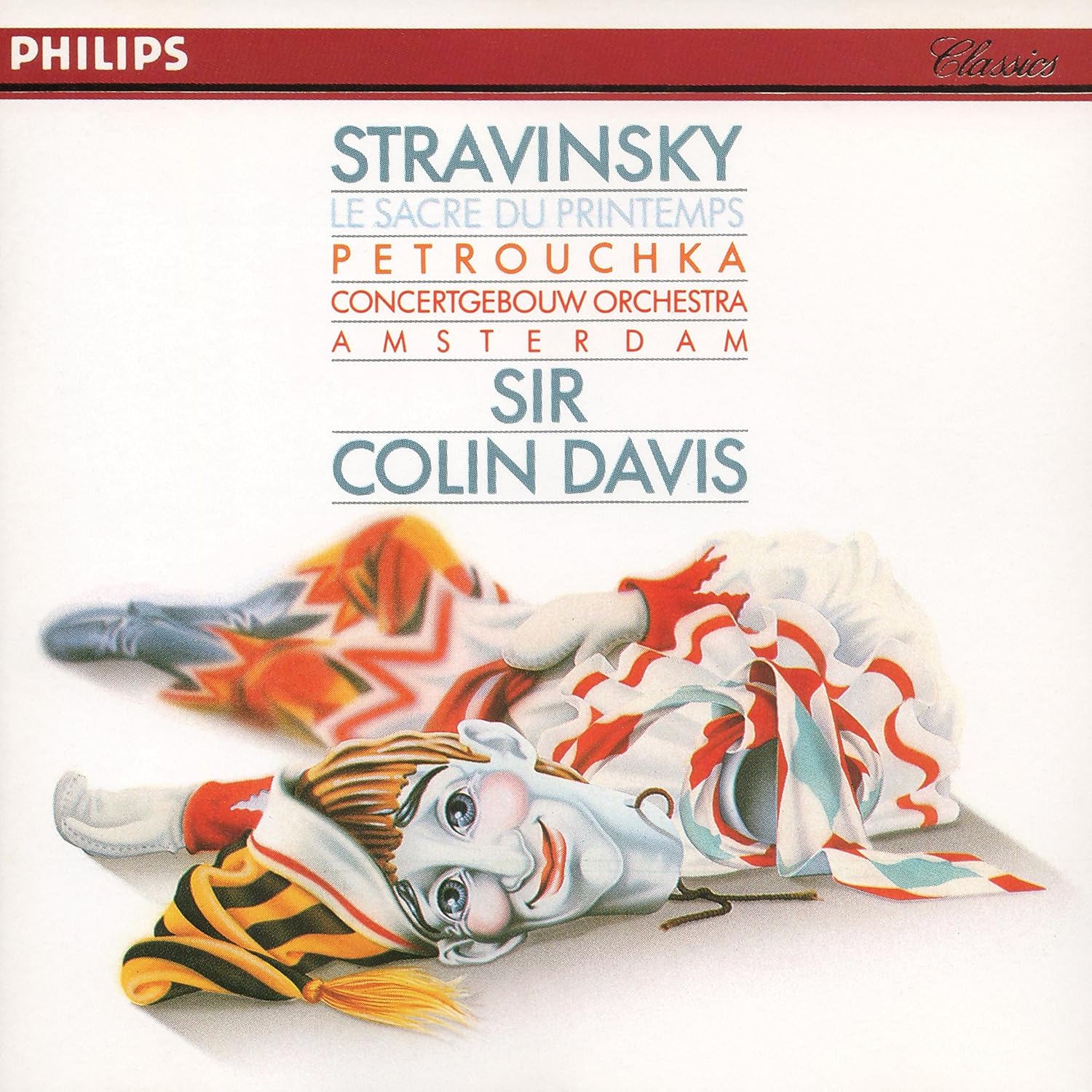 Igor Stravinsky, Sir Colin Davis, Concertgebouw Orchestra, Amsterdam ...