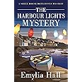 Amazon.com: The Harbour Lights Mystery (A Shell House Detectives Mystery): 9781662505157: Hall ...